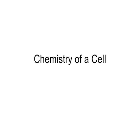 The Chemistry Of The Cell | PPT