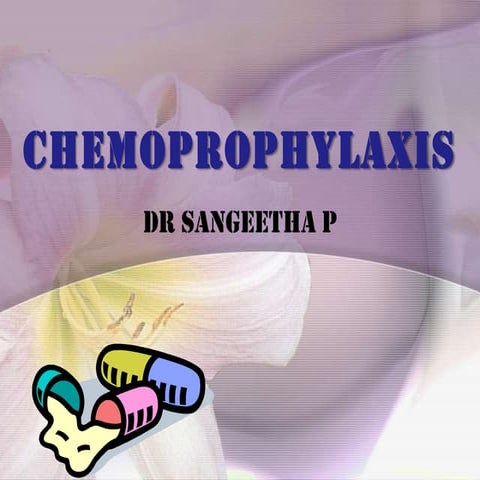 Chemoprophylaxis | PPTX
