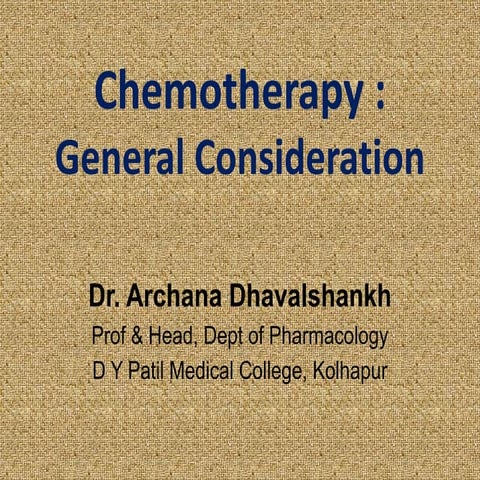 Chemotherapy i general consideration | PPTX