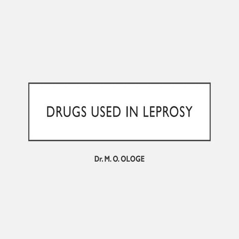 Chemotherapy of Leprosy lecture note pdf | PPTX