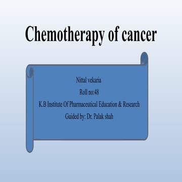 Chemotherapy of cancer (malignancy) .pptx