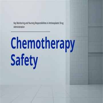 Chemotherapy Safety Chemotherapy SafetyChemotherapy Safety | PPTX