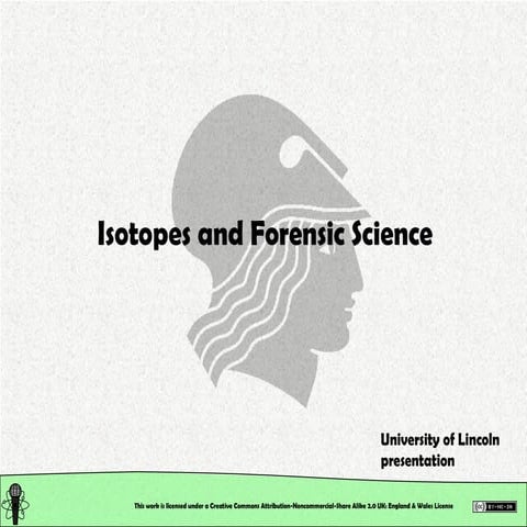 Chemical and Physical Properties: Isotopes and Forensic Science | PPT ...