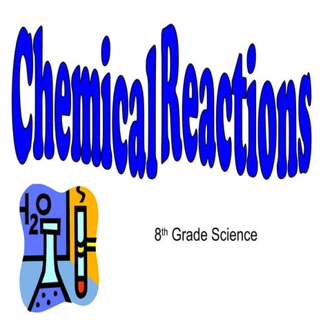 Chemical reactions | PPT
