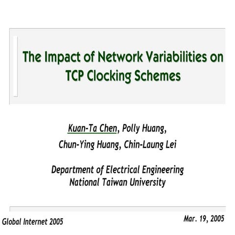 The Impact of Network Variabilities on TCP Clocking Schemes | PDF | Internet | Computing