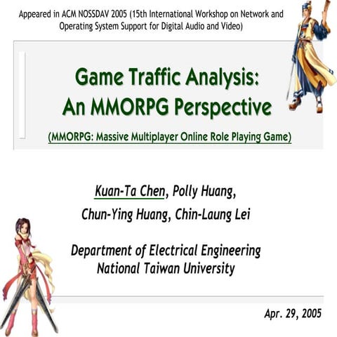 Game Traffic Analysis: An MMORPG Perspective | PDF