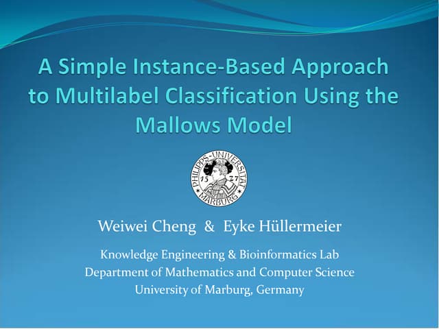 A Simple Instance Based Approach To Multilabel Classi Cation Using The 0095