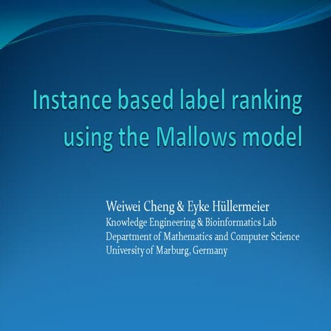 Instance based label ranking using the Mallows models | PPT
