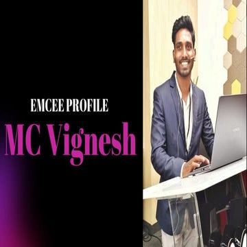 Chennai Male Emcee Vignesh Profile Managed by Chennai Event Emcees and Entertainers | PDF