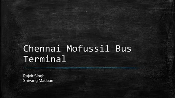 Mattuthavani bus terminal case study | PDF | Rail Travel | Travel Type