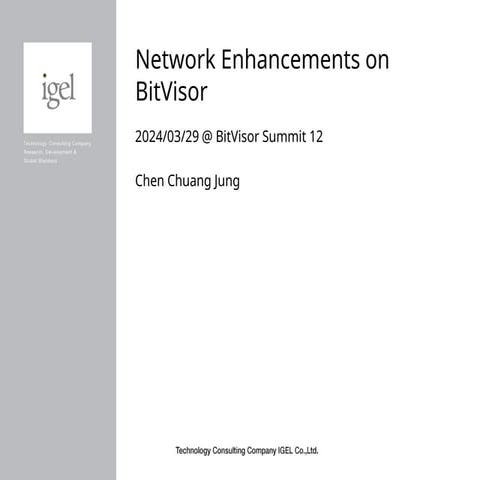 Network Enhancements on BitVisor for BitVisor Summit 12 | PPT