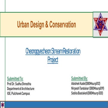 Cheonggyecheon caCheonggyecheon canal south korea- Final (2).pptxnal south korea- introduction 2 ...