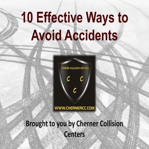 10 Effective Ways to Avoid Accidents | PPTX
