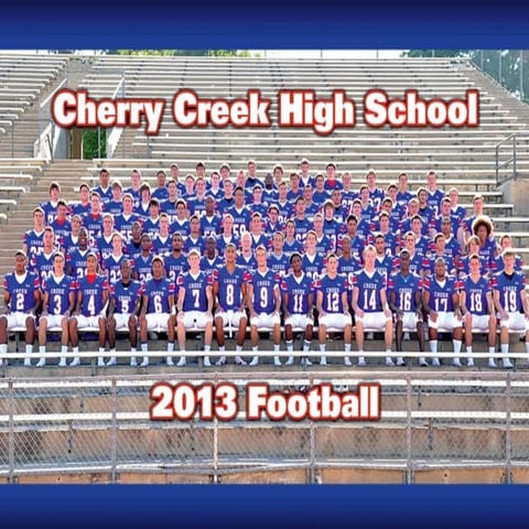 Cherry Creek Varsity Football 2013 Season in Review | PPT