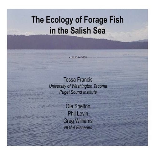 The Ecology of Forage Fish in the Salish Sea | PDF