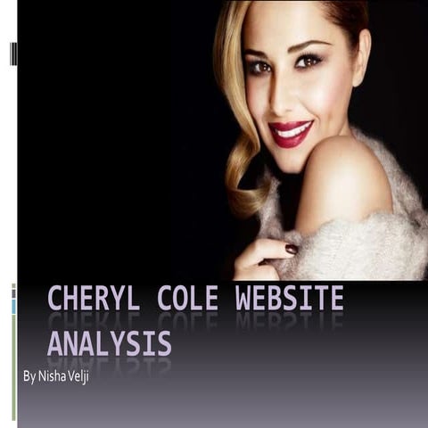 Cheryl cole website analysis | PPT