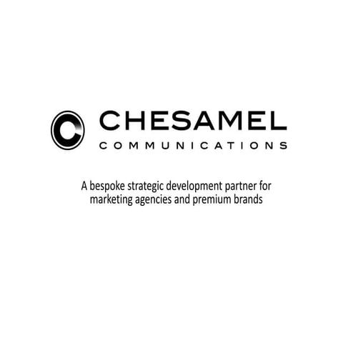 Chesamel Communications Creds | PPTX | Marketing and Advertising | Business