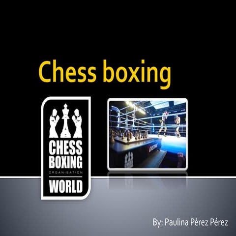 Chess boxing | PPT