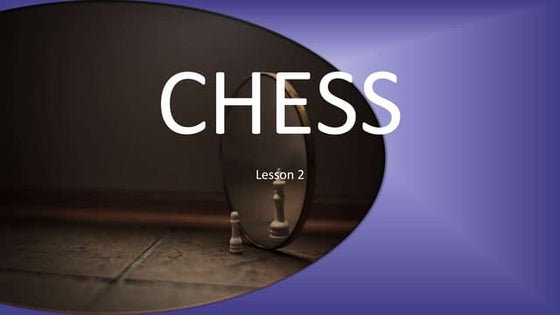 Chess powerpoint presentation | PPT