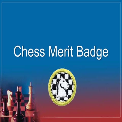 Chess merit badge | PPTX