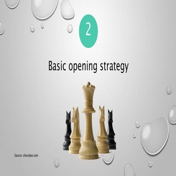 Chess openings slide 2 | PPTX