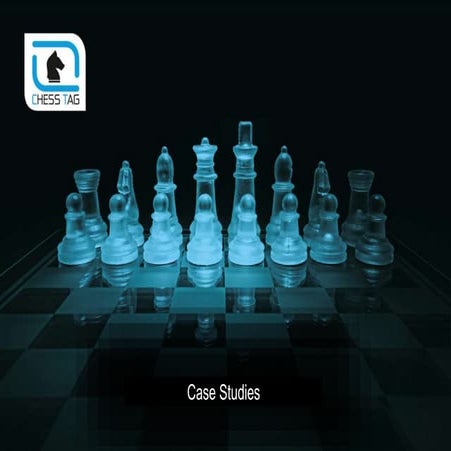 Chess Tag Case Studies | PPT