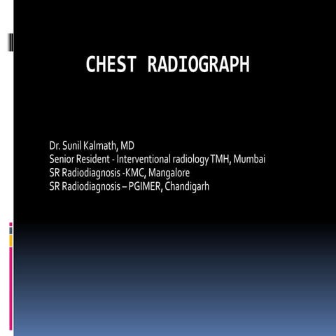 Learn Chest X-Ray With Its Normal Positioning & Radio-Anatomy | PPTX