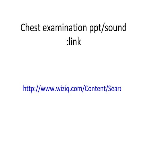 Chest Examination Ppt | PPT
