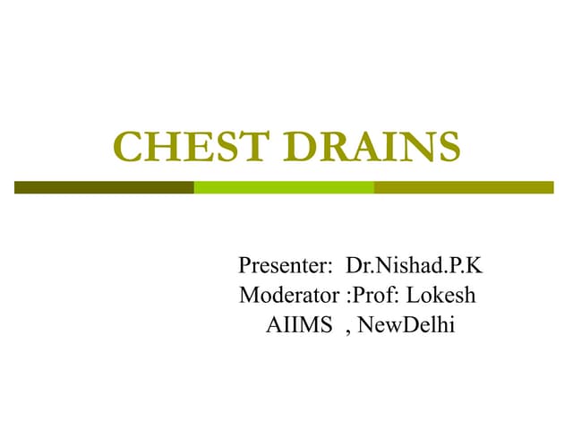 Care of patient with chest drainage system | PPTX