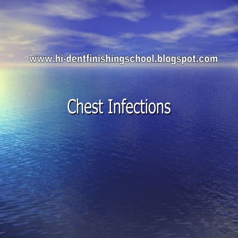 Chest Infections | PPT