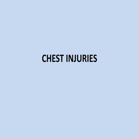 Chest injuries | PPTX | First Aid | Injuries