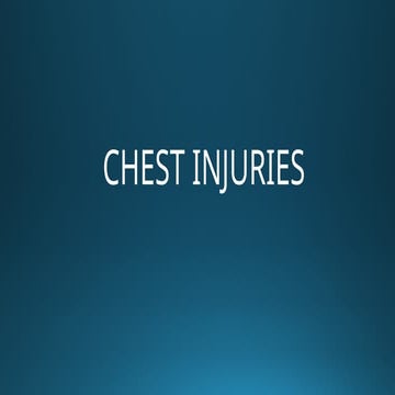 chest injuries chest injuries chest injuries.pptx