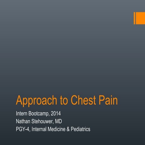 Approach to Chest Pain | PPT