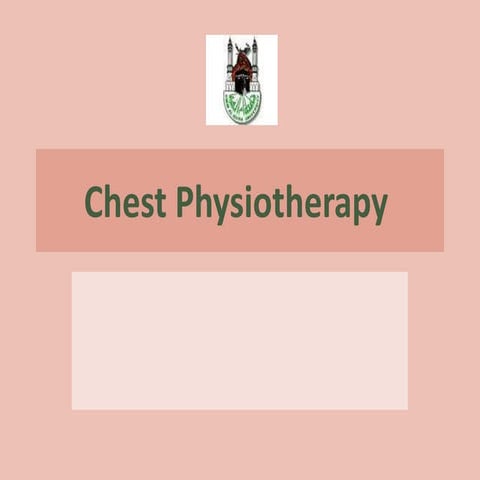 Chest Physiotherapy.ppt