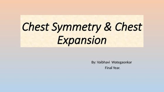 Assessment of Chest Expansion.pptx | Lung and Respiratory Health ...