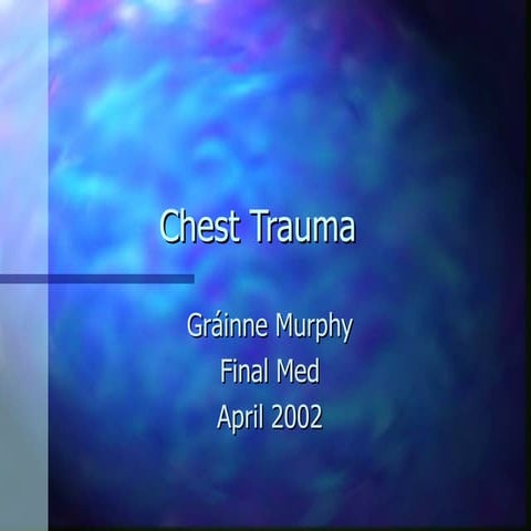 Chest trauma | PPT
