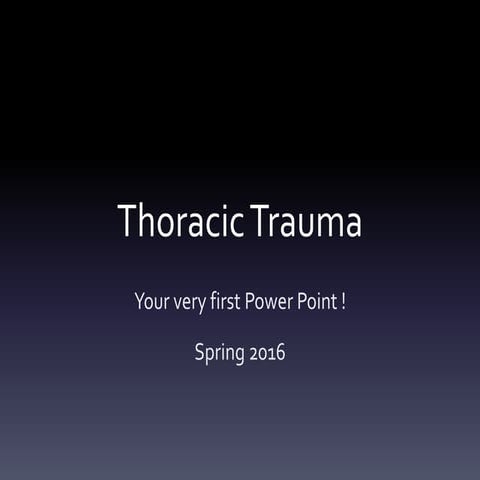 Chest trauma | PPTX