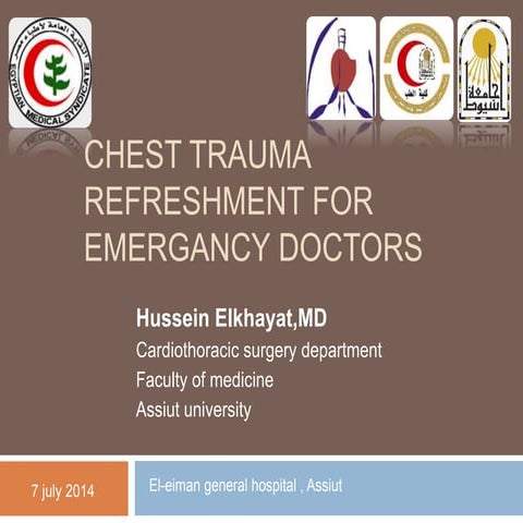 Chest trauma guidelines for ER doctors | PPTX