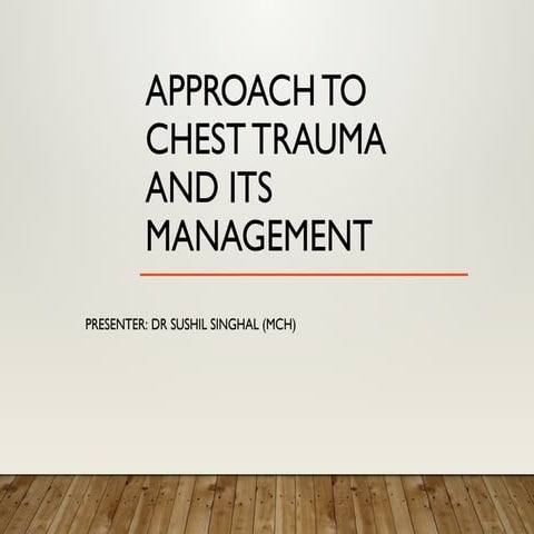 chest trauma PRESENTATION and management.pptx