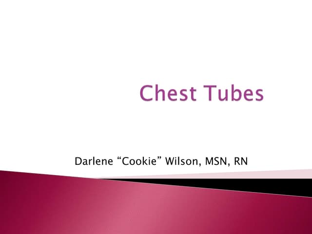 Chest tube drainage | PPTX