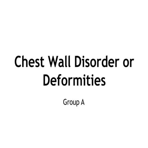 chest wall disorder presentation.pptx