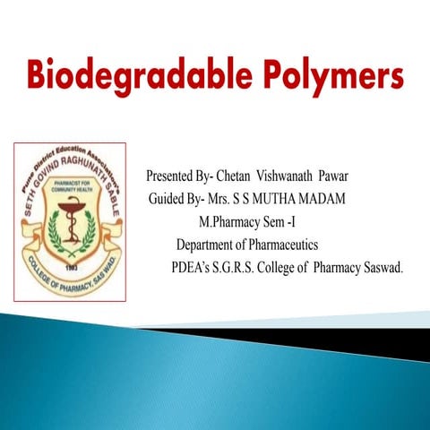 Biodegradable Polymers | PPTX