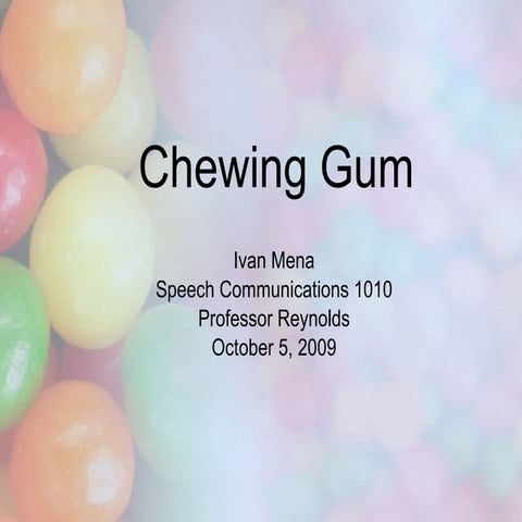 Chewing Gum | PPT