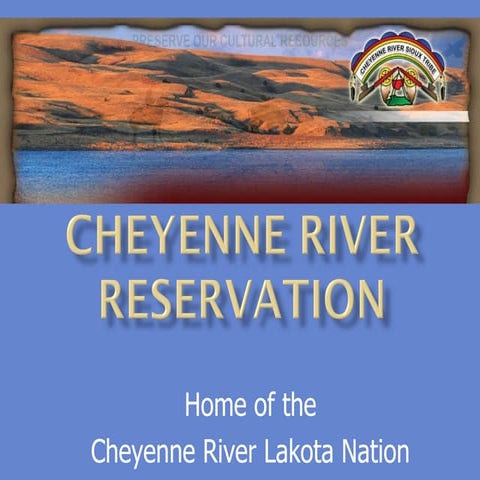 Cheyenne River Reservation | PPT