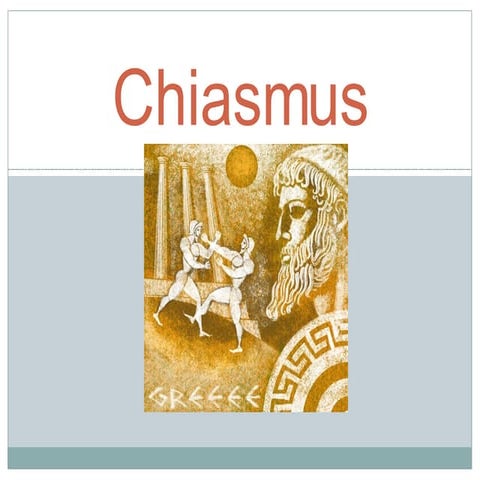 Chiasmus | PPT