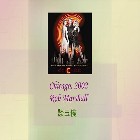 Chicago (MUSICAL) | PPT