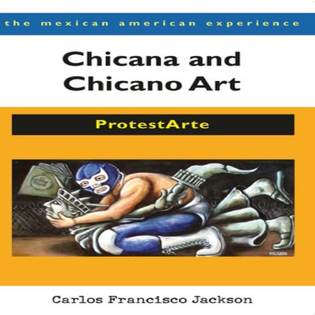 Chicana and Chicano Art: ProtestArte [P.D.F] | PDF