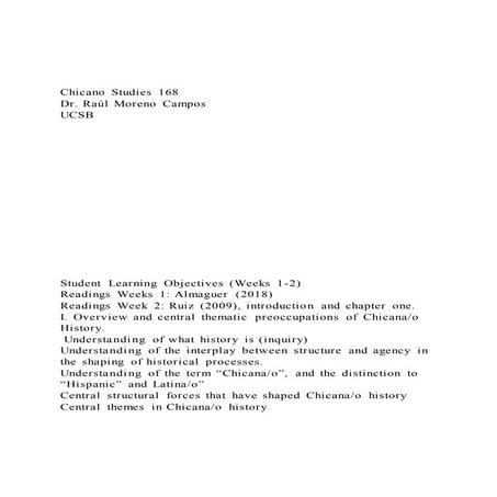 Chicano Studies 168Dr. Raúl Moreno CamposUCSB | PDF