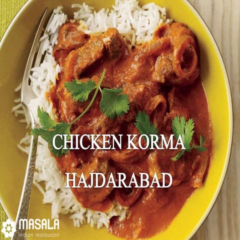 Chicken korma hajdarabad | PPTX