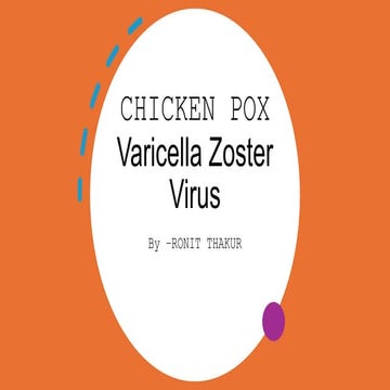 Chickenpox: Pathophysiology | PPTX